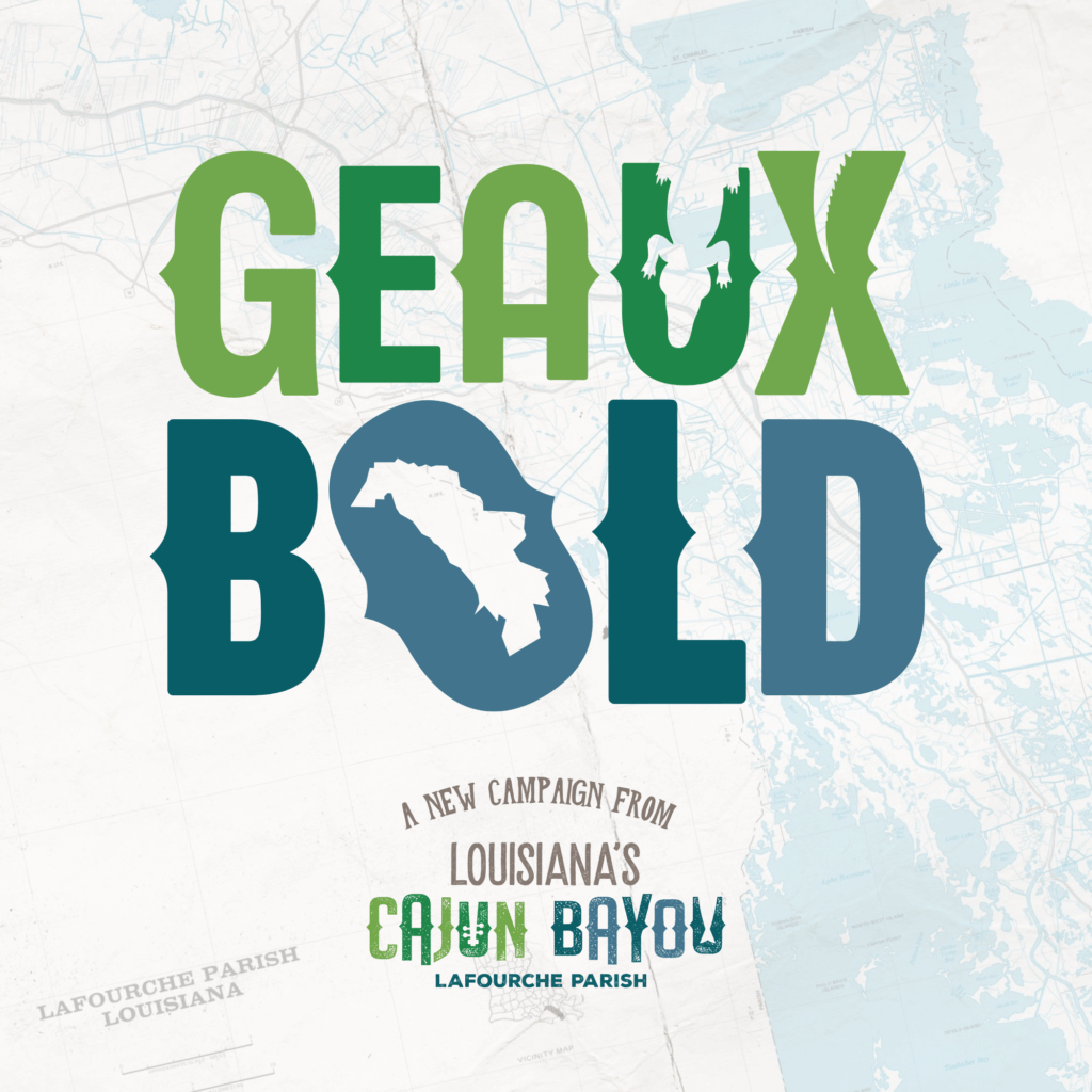 Louisiana's Cajun Bayou Geaux Bold Campaign | Von Mack
